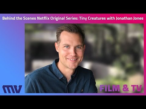 Netflix's Tiny Creatures | Behind the Scenes with cinematographer Jonathan Jones