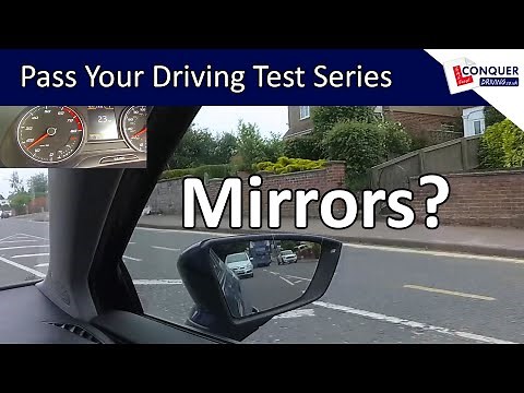 Mirror checks for the driving test in Great Britain and safe driving