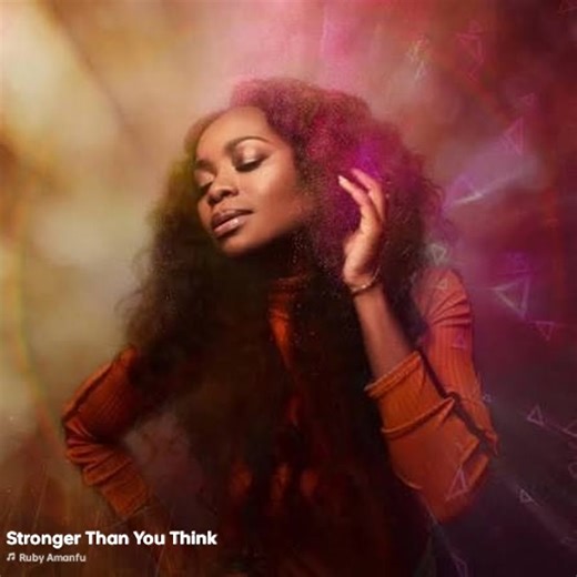 Stronger Than You Think // Ruby Amanfu | Music That Stays