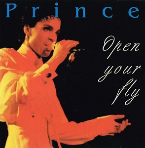 Prince - Open Your Fly