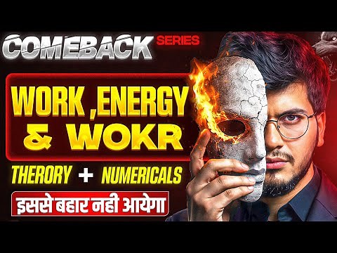Chapter 5: Work, Energy and Power Detailed One Shot 2025–2026 ⚡ | Class 11 Physics | Munil sir