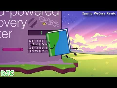 [BFDIA] "I don't wanna do this anymore!" | Sparta Wráosz Remix