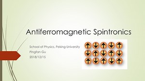 Antiferromagnetic Spintronics - SlideServe