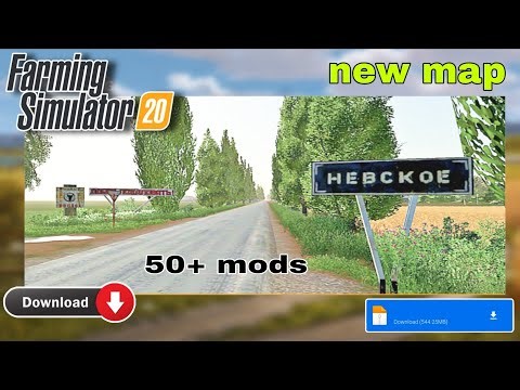 Fs20 mods - new map Nevskoe gameplay mods size 2.Gb