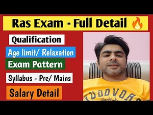 Ras Exam - Complete details| Ras exam qualification | Ras age limit| Ras syllabus | Ras salary