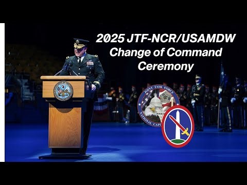 2025 JTF-NCR/USAMDW Change of Command Ceremony