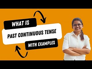 Past Continuous Tense in English | Full Explanation + Examples | English Grammar for Students