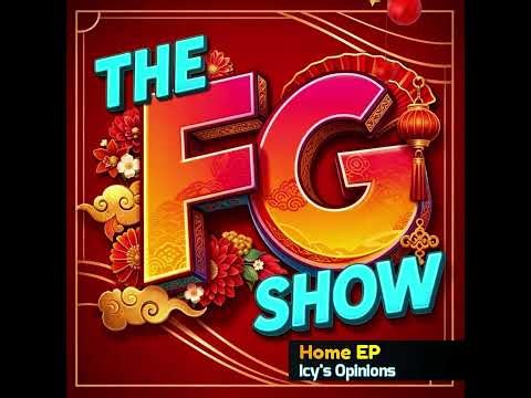 Icy's Opinions (Home EP) - 🏮 An 'FG 2026 Year of the Fire Horse' album!