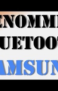 Comment Changer le Nom d'un Périphérique Bluetooth sur Smartphone Samsung Galaxy