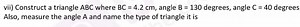 vii) Construct a triangle A B C where B C = 4.2 \mathrm {~cm}, ... | Filo