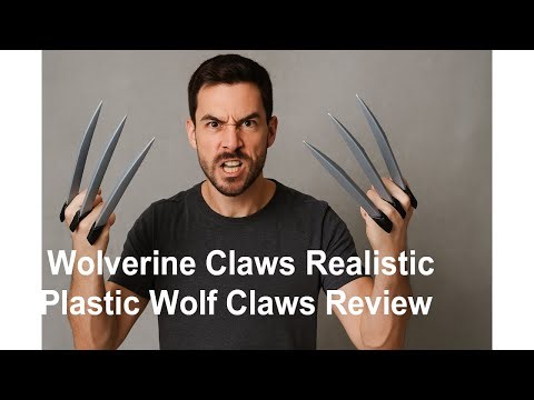 🐺 Wolverine Claws Realistic Plastic Wolf Claws Review 🐺