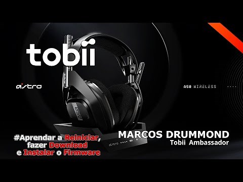Astro A50 - Saiba como reiniciar, baixar o Firmware e atualizá-lo manualmente se estiver dando erro!
