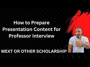 How to Prepare Presentation Content for Professor Interview #ProfessorInterview #PhDInterview#MEXT