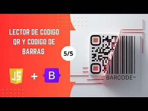 Escáner o lector de código de barras y códigos QR con JavaScript (5/5-avanzado)