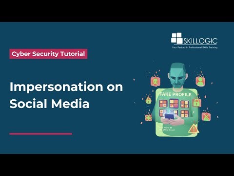 Impersonation on Social Media | The Dark Side of Networking | Skillogic