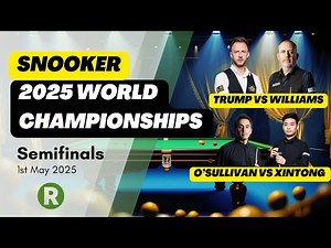 Live: World Snooker Championship 2025: Semifinals | 1st May