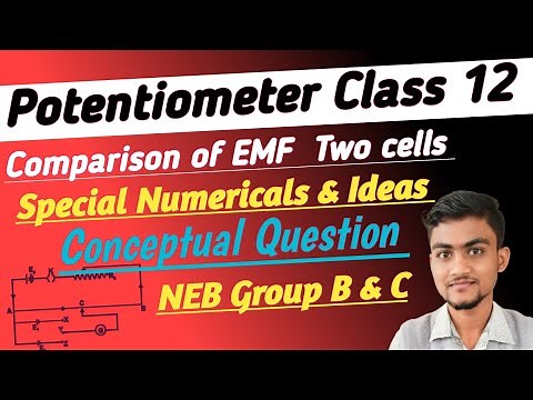 Potentiometer Class 12 | Comparison Emf O Two Cells | Derivation | Numericals #physics #neb