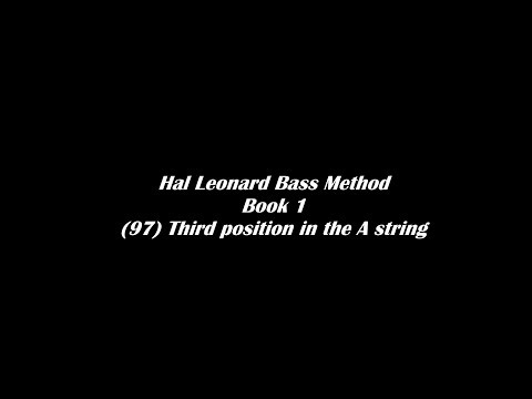 (97-98-99) Third Position on the A string - Hal Leonard Bass Method (Book 1)