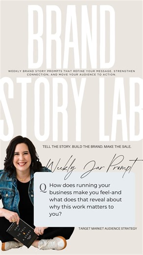 I’m sharing another Brand Story Lab jar prompt to help you tell your story in a way that builds real connection and leads to conversion. This prompt is about the feeling behind your business. How does running your business make you feel? And what does that reveal about why this work actually matters to you? You can use this prompt when you’re writing social media posts, drafting a newsletter, or even when you’re meeting someone face-to-face. When you talk about how the work feels—not just what y