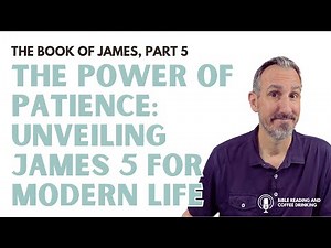 The Book of James, Part 4 - Humility in Action: Lessons from James Chapter 4