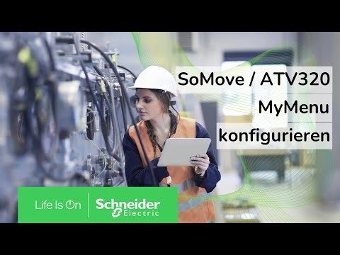 SoMove / ATV320 MyMenü konfigurieren | Schneider Electric