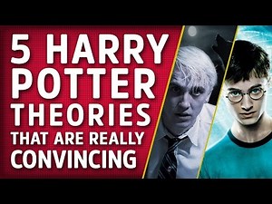 5 Harry Potter Fan Theories That Are Genuinely Convincing
