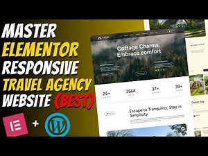 😍Master ELEMENTOR: Build a Responsive TRAVEL AGENCY WEBSITE from Scratch | Wordpress Tutorial 2025