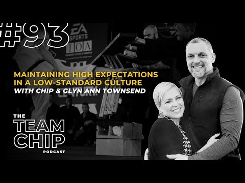 #93 MAINTAINING HIGH EXPECTATIONS IN A LOW - STANDARD CULTURE w/ Glyn Ann Townsend