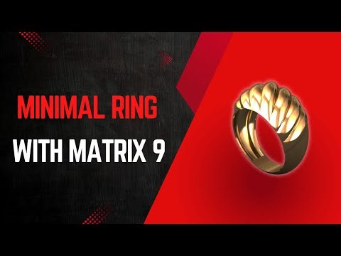 Matrix Tutorial: Create a Sleek Minimal Ring Step by Step