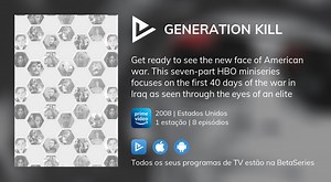 Assista ao streaming de Generation Kill