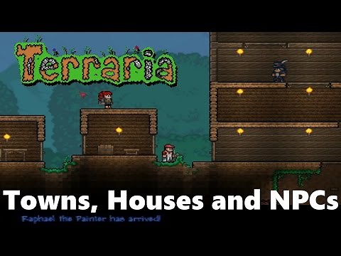 Terraria How-To: Towns, Houses and NPCs