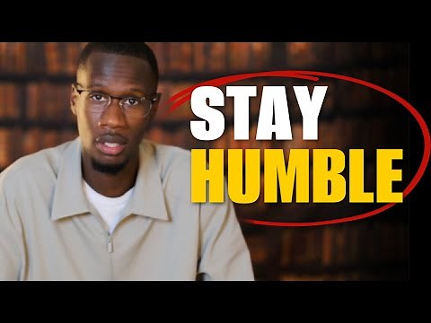 "Stay Humble" | How Humility Leads to True Success & Peace