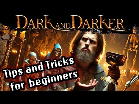 Quick Start Guide - Dark and Darker