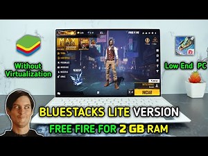 Bluestack Lite Best Emulator For Free Fire On Low End PC 2 GB Ram - Without Graphics Card - No Lag