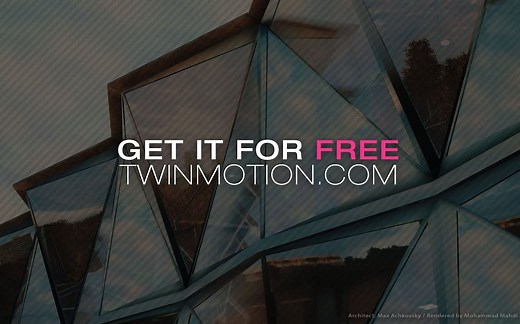 价值1.8万的渲染软件Twinmotion宣布免费，附新手入门基础教程