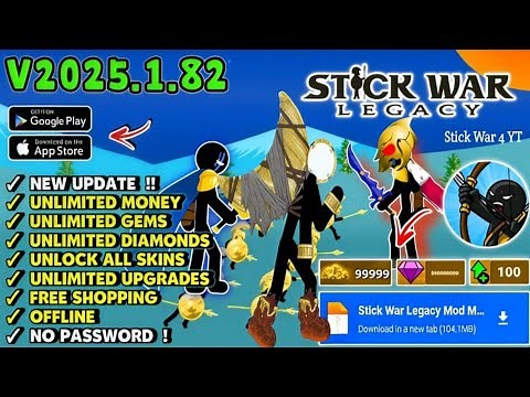 Stick War Legacy Mod Menu V2025.1.82 | Unlimited Money, Gems, Skins & Max Upgrades!