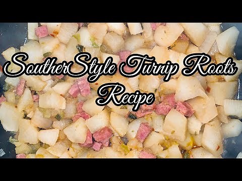 How To Cook Southern Style Turnip Roots