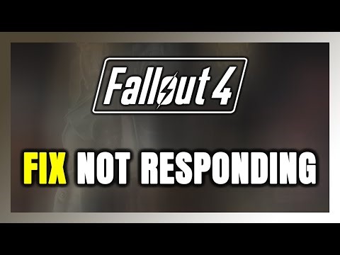 How to FIX Fallout 4 Not Responding!