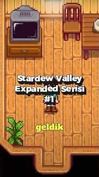 Stardew Valley Expanded Bölüm 1