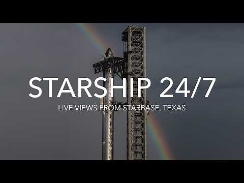 SpaceX Starship Live Views from Starbase, Texas