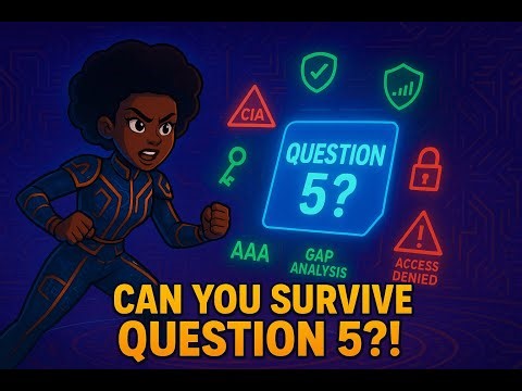 Can You Survive Question 5? The Ultimate Cybersecurity Fundamentals Challenge.