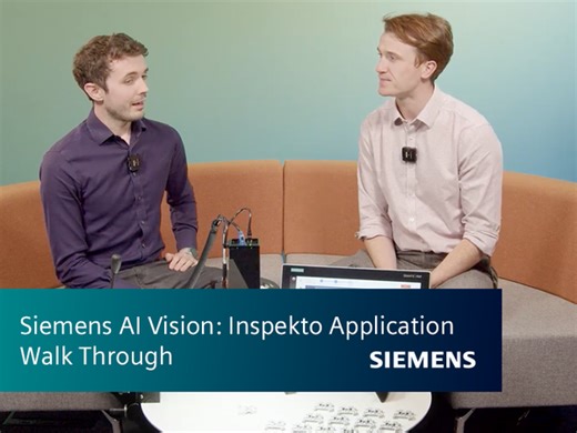 Siemens AI Vision: Inspekto Application Walk Through
