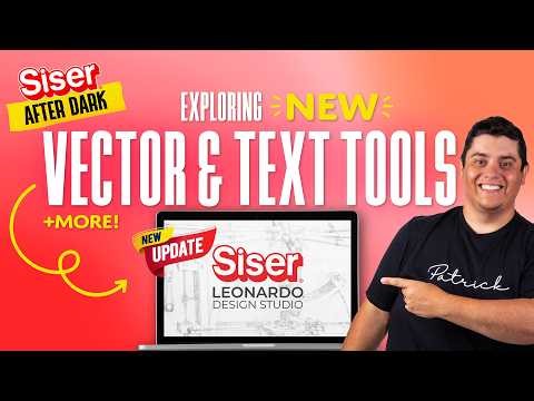 Siser After Dark: These NEW Leonardo Features Are Insane!