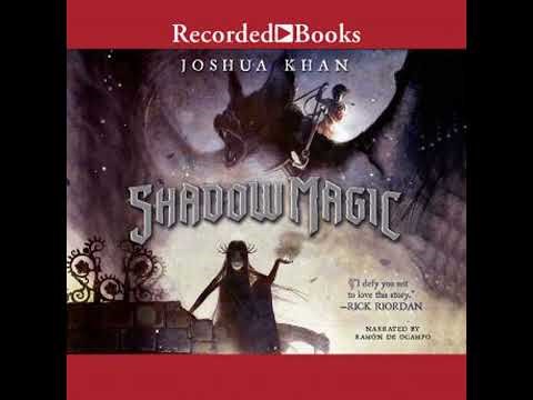 Shadow Magic - Joshua Khan