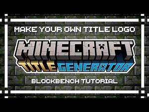 Make Your Own Minecraft Styled Logos & Titles in Minutes! | Blockbench | Trusted by Mojang | SSG