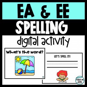 EA & EE Digital Phonics Google Slides & PowerPoint Whole Group Spelling Activity