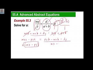 Saxon Math - Algebra 2: 3rd Edition (Lesson 55 - Abstract Equations, Word Problems, Quadratics)