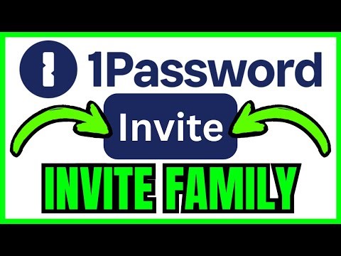 How To INVITE FAMILY To 1Password (QUICK & EASY) 2026