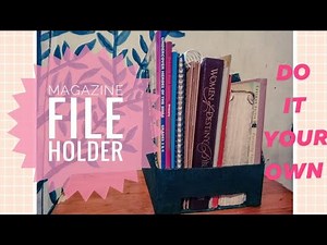 Easy Magazine File Holder DIY
