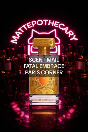 #ScentMail - Fatal Embrace / @Paris Corner Official Guess what dropped by my doorstep today? PR from Paris Corner and it’s a good one! Here’s my initial thoughts! #ParisCorner #FatalEmbrace #perfumetiktok #middleeasternperfume